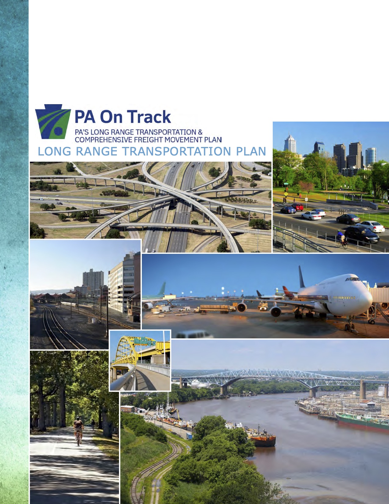 Pennsylvania PennDOT-LRTP – FINAL August 2016 – The TAM Portal